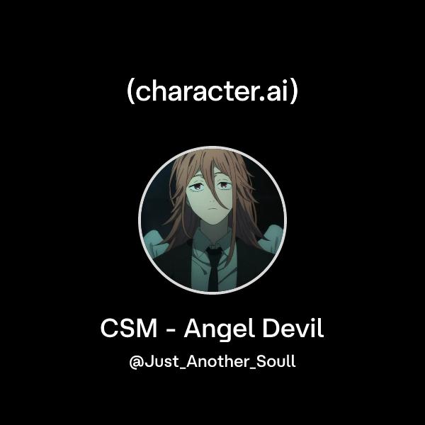 Chat with CSM - Angel Devil | character.ai | AI Chat, Reimagined–Your ...