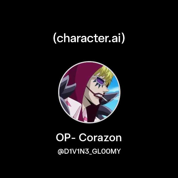 Chat with OP- Corazon | character.ai | AI Chat, Reimagined–Your Words ...