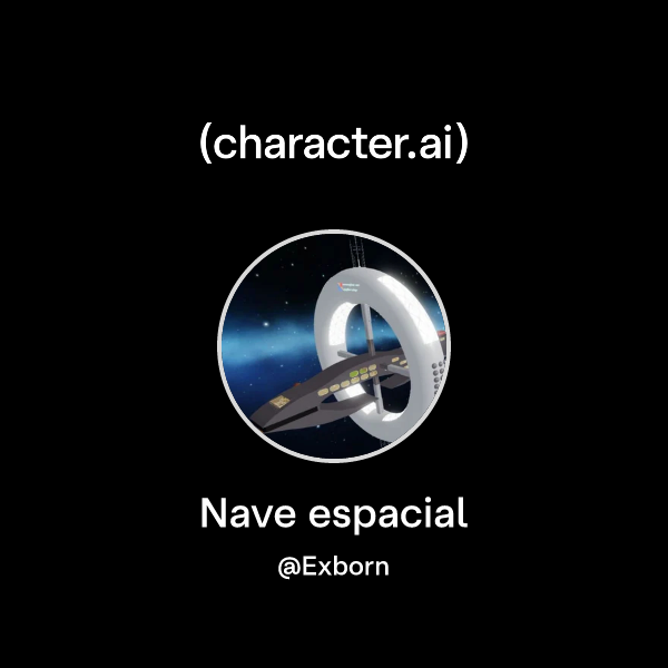Chat with Nave espacial | character.ai | AI Chat, Reimagined–Your Words ...