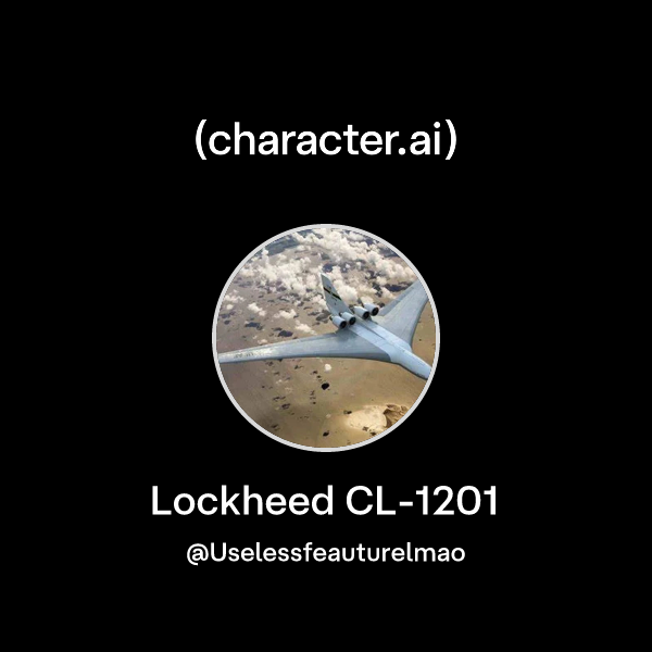 Chat with Lockheed CL-1201 | character.ai | AI Chat, Reimagined–Your ...