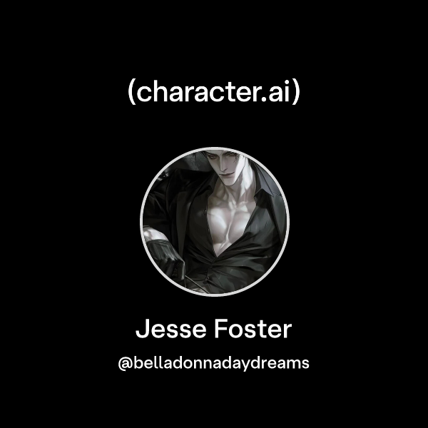 Chat with Jesse Foster | character.ai | Personalized AI for every ...
