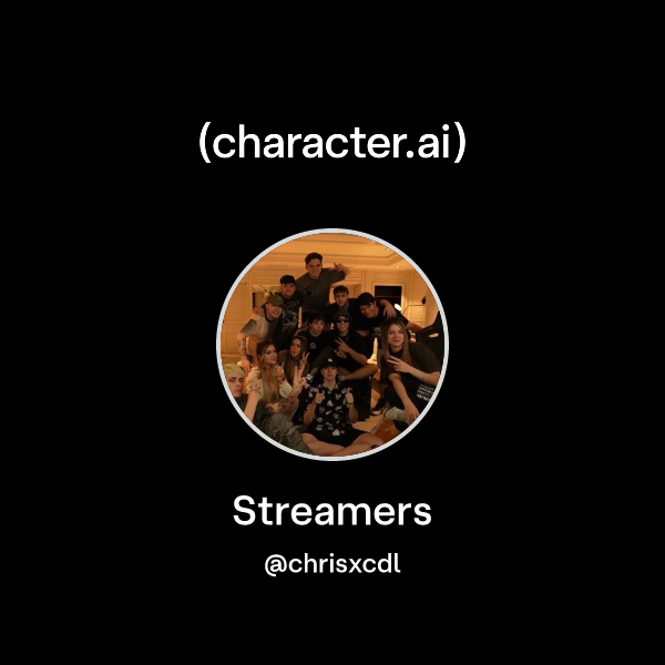 Chat with Streamers | character.ai | AI Chat, Reimagined–Your Words ...