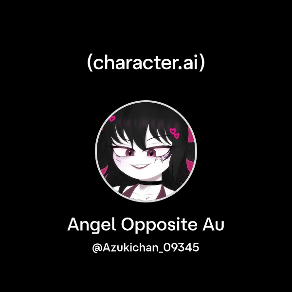 Chat with Angel Opposite Au | character.ai | AI Chat, Reimagined–Your ...
