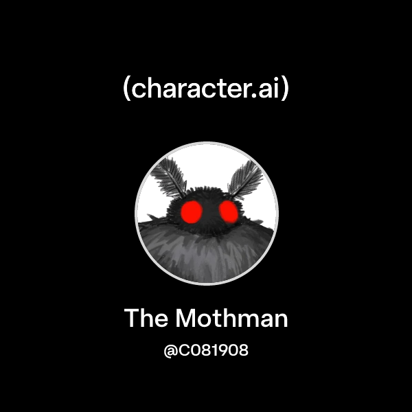 Chat with The Mothman | character.ai | AI Chat, Reimagined–Your Words ...