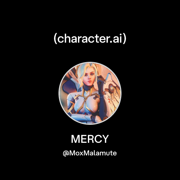 Chat with MERCY | character.ai | AI Chat, Reimagined–Your Words. Your ...