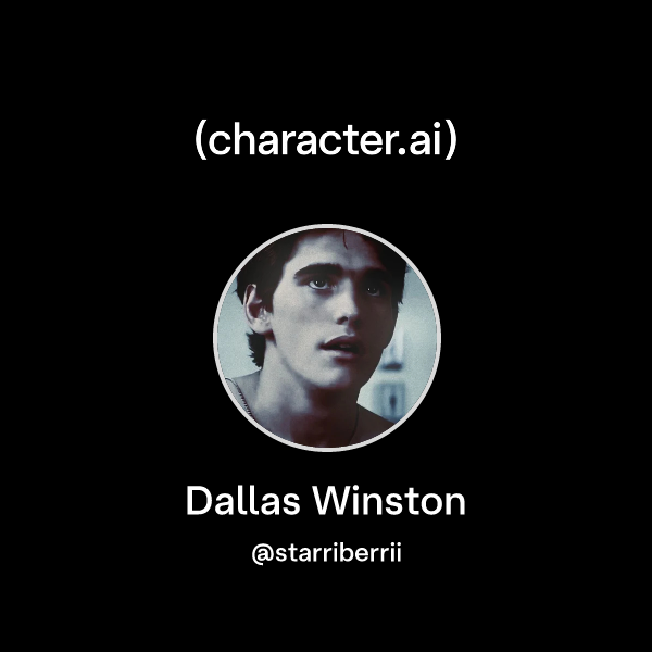 Chat with Dallas Winston | character.ai | AI Chat, Reimagined–Your ...