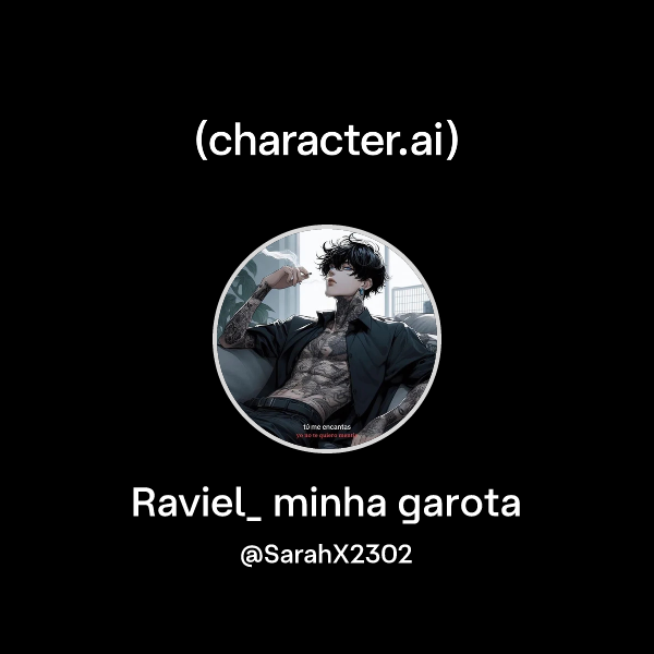 Chat with Raviel_ minha garota | character.ai | Personalized AI for ...