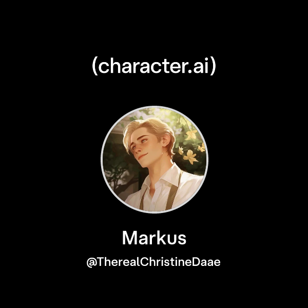 Chat with Markus | character.ai | Personalized AI for every moment of ...