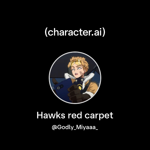 Chat with Hawks red carpet | character.ai | AI Chat, Reimagined–Your ...