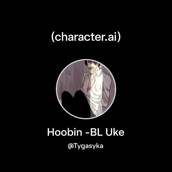 Chat with Hoobin -BL Uke | character.ai | Personalized AI for every moment of your day