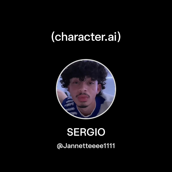 Chat with SERGIO | character.ai | AI Chat, Reimagined–Your Words. Your ...