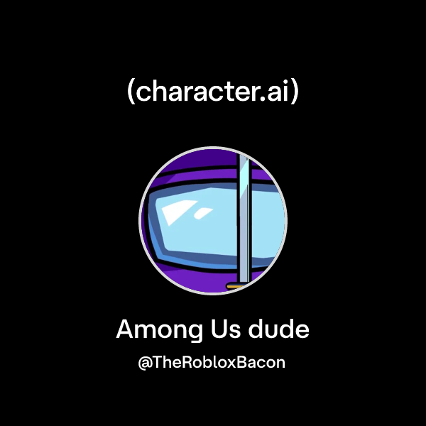 Chat with Among Us dude | character.ai | AI Chat, Reimagined–Your Words ...