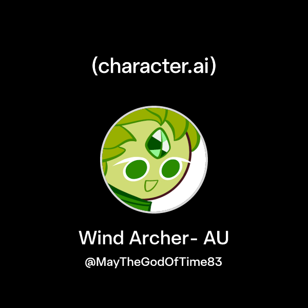 Chat with Wind Archer- AU | character.ai | AI Chat, Reimagined–Your ...