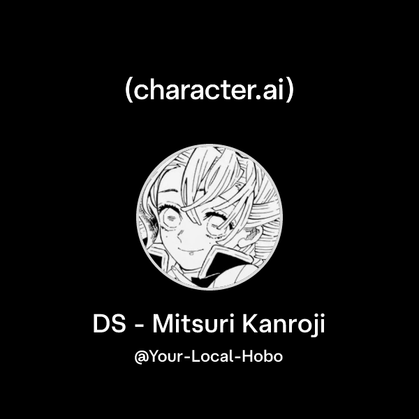 Chat with DS - Mitsuri Kanroji | character.ai | AI Chat, Reimagined ...