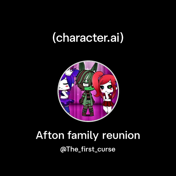 Chat with Afton family reunion | character.ai | AI Chat, Reimagined ...