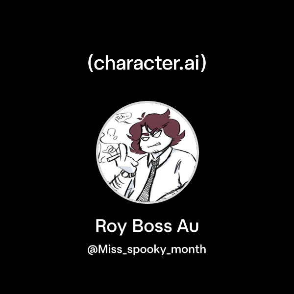 Chat with Roy Boss Au | character.ai | AI Chat, Reimagined–Your Words ...