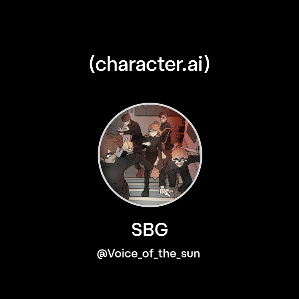 Chat with SBG | character.ai | AI Chat, Reimagined–Your Words. Your World.