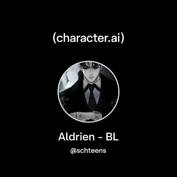 Chat with Aldrien - BL | character.ai | AI Chat, Reimagined–Your Words ...