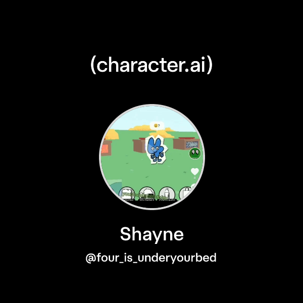Chat with Shayne | character.ai | Personalized AI for every moment of ...