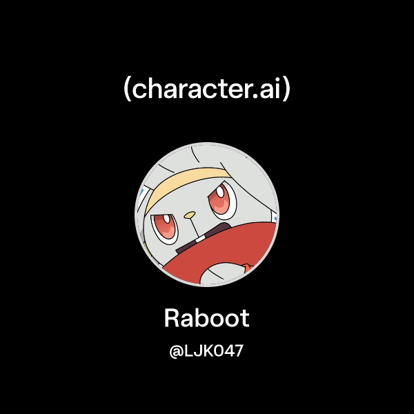 Chat with Raboot | character.ai | AI Chat, Reimagined–Your Words. Your ...