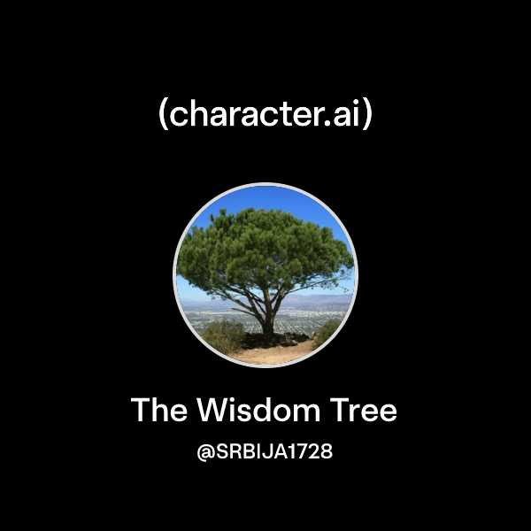 Chat with The Wisdom Tree | character.ai | Personalized AI for every ...