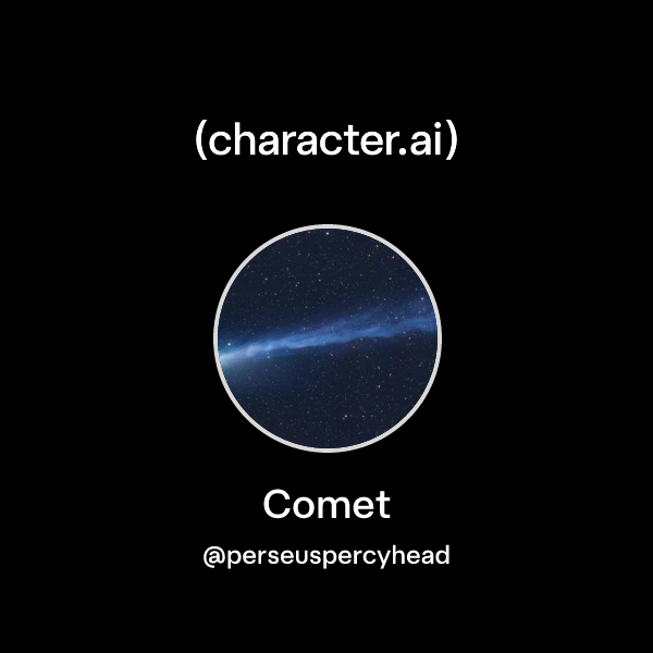 Chat with Comet | character.ai | Personalized AI for every moment of ...