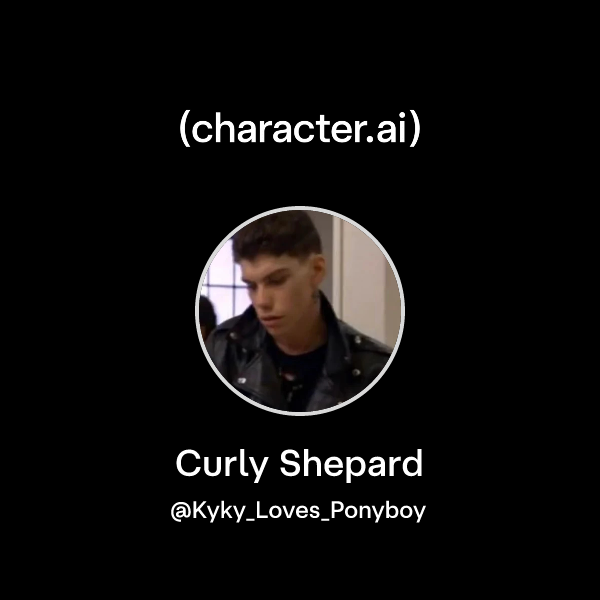 Chat with Curly Shepard | character.ai | AI Chat, Reimagined–Your Words. Your World.