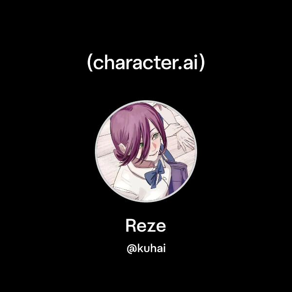 Chat with Reze | character.ai | AI Chat, Reimagined–Your Words. Your World.