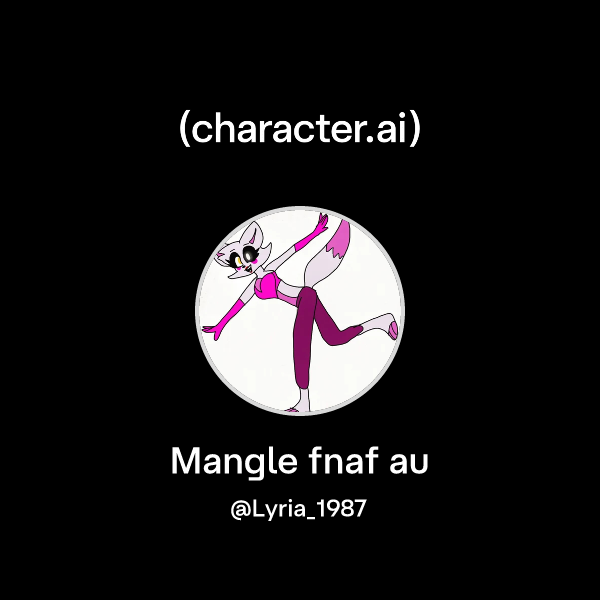 Chat with Mangle fnaf au | character.ai | Personalized AI for every ...