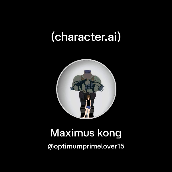 Chat with Maximus kong | character.ai | AI Chat, Reimagined–Your Words ...