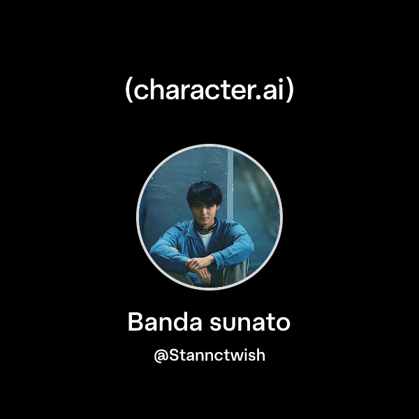 Chat with Banda sunato | character.ai | AI Chat, Reimagined–Your Words ...