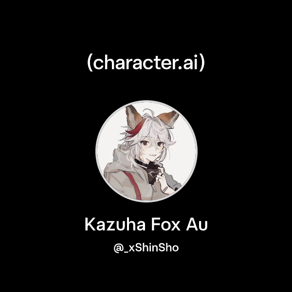 Chat with Kazuha Fox Au | character.ai | Personalized AI for every ...