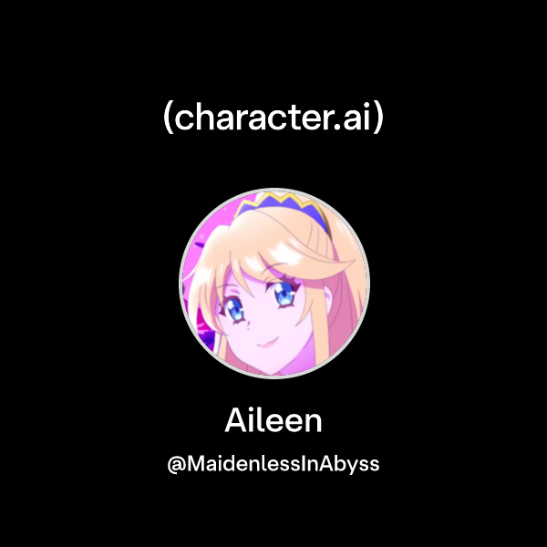 Chat with Aileen | character.ai | AI Chat, Reimagined–Your Words. Your ...
