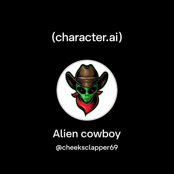 Chat with Alien cowboy | character.ai | AI Chat, Reimagined–Your Words ...