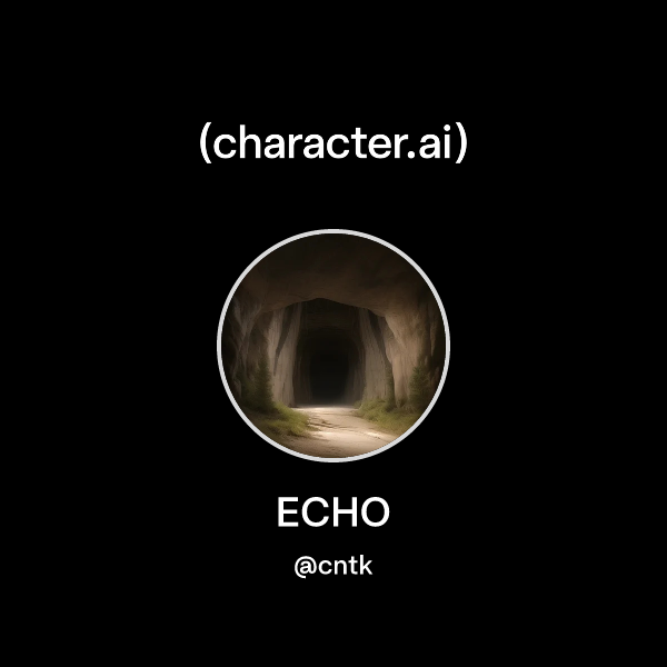Chat with ECHO | character.ai | AI Chat, Reimagined–Your Words. Your World.