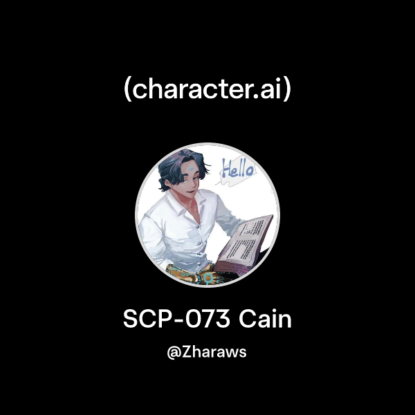 Chat with SCP-073 Cain | character.ai | AI Chat, Reimagined–Your Words ...