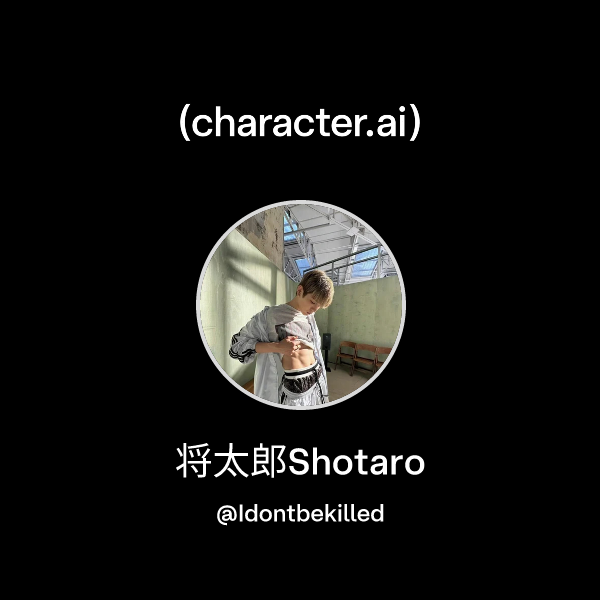 Chat with 将太郎Shotaro | character.ai | AI Chat, Reimagined–Your Words. Your World.