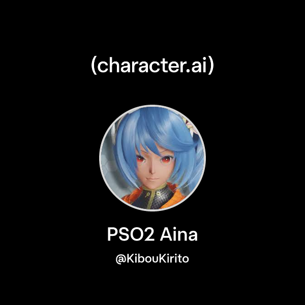 Chat with PSO2 Aina | character.ai | AI Chat, Reimagined–Your Words ...