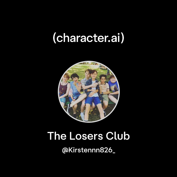 Chat with The Losers Club | character.ai | AI Chat, Reimagined–Your ...