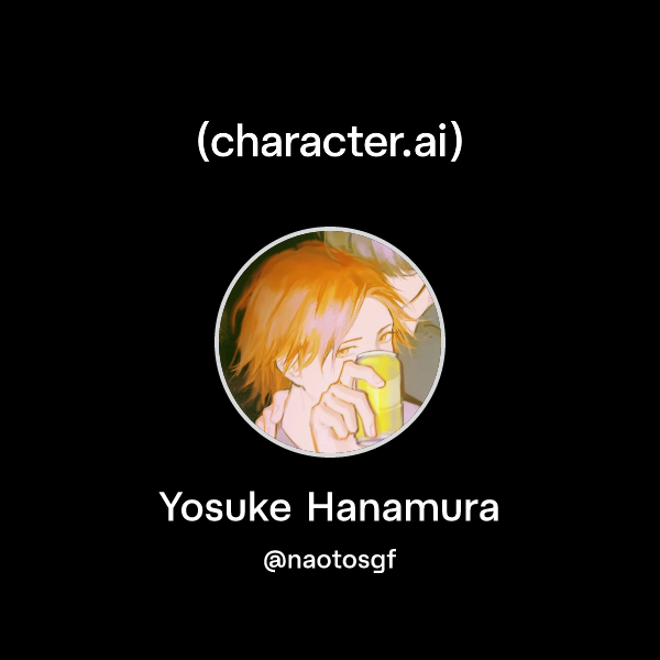 Chat with Yosuke Hanamura | character.ai | Personalized AI for every moment of your day