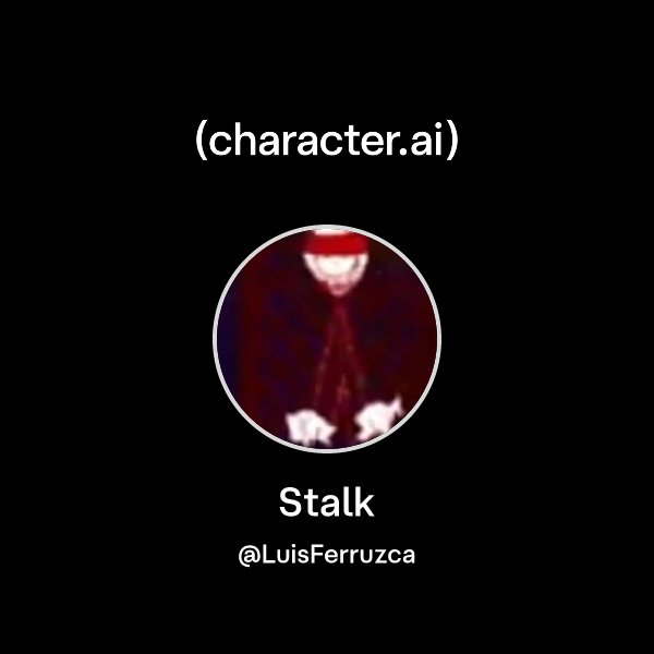 Chat with Stalk | character.ai | Personalized AI for every moment of ...