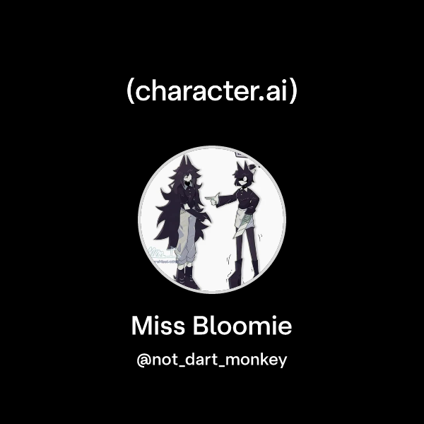 Chat with Miss Bloomie | character.ai | AI Chat, Reimagined–Your Words ...