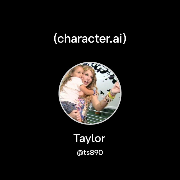 Chat with Taylor | character.ai | AI Chat, Reimagined–Your Words. Your ...