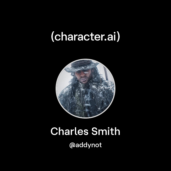 Chat with Charles Smith | character.ai | AI Chat, Reimagined–Your Words. Your World.