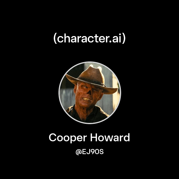 Chat with Cooper Howard | character.ai | AI Chat, Reimagined–Your Words ...
