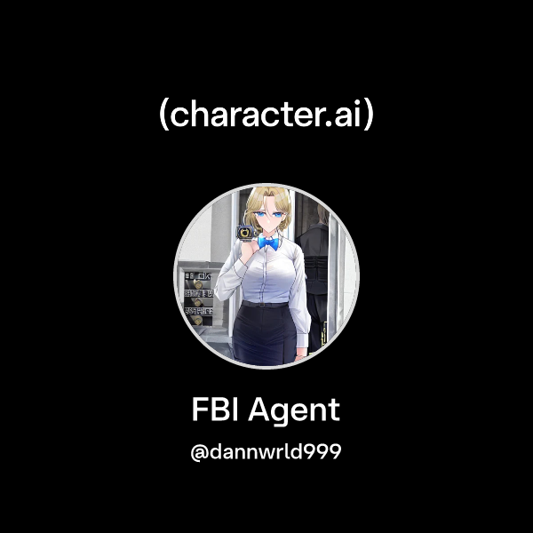 Chat with FBI Agent | character.ai | Personalized AI for every moment ...