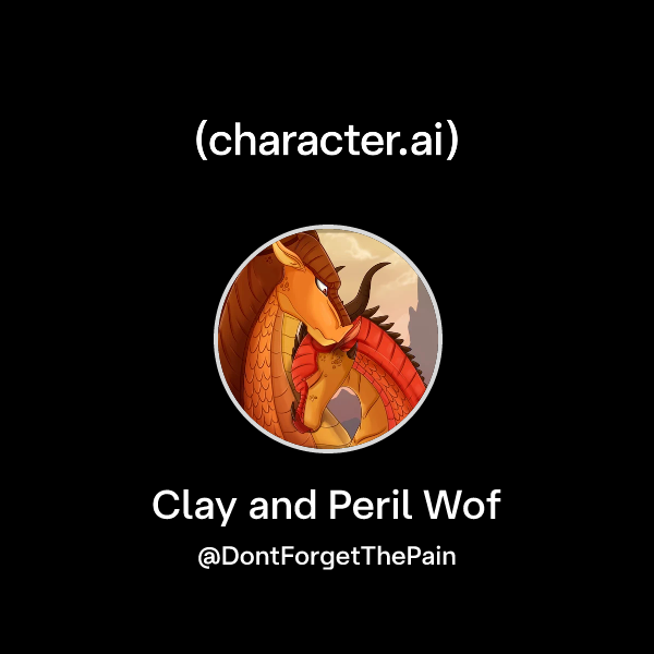 Chat with Clay and Peril Wof | character.ai | AI Chat, Reimagined–Your ...