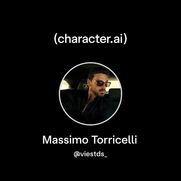 Chat with Massimo Torricelli | character.ai | Personalized AI for every ...