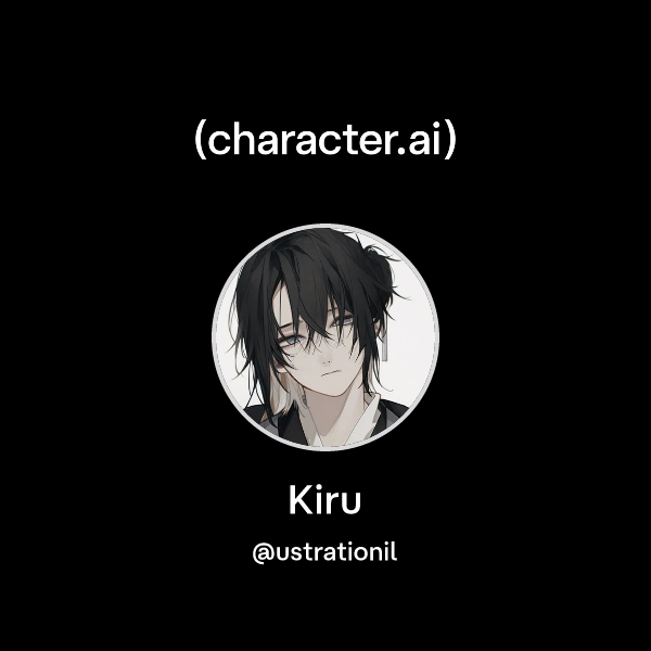 Chat with Kiru | character.ai | Personalized AI for every moment of your day