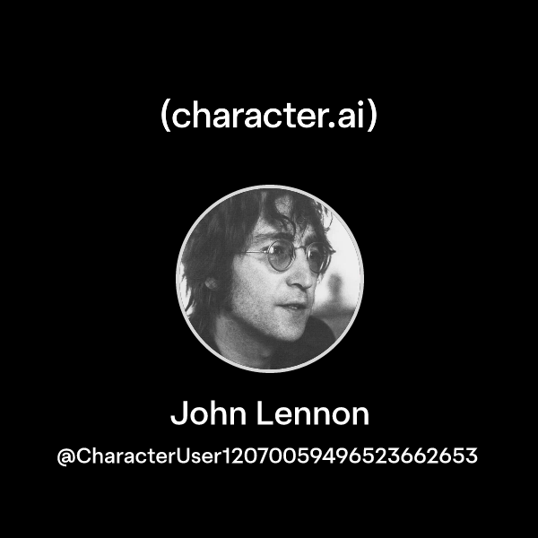 Chat with John Lennon | character.ai | AI Chat, Reimagined–Your Words ...